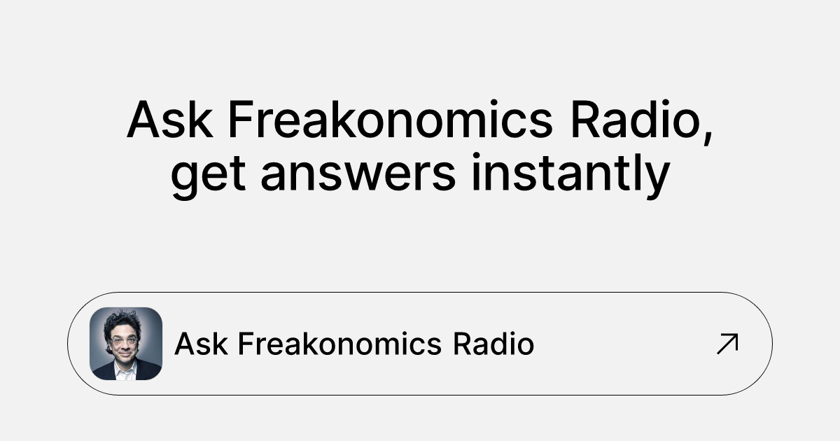 Ask Freakonomics Radio