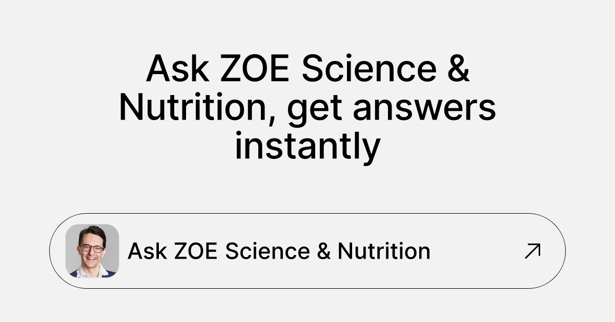 Ask Zoe Science & Nutrition