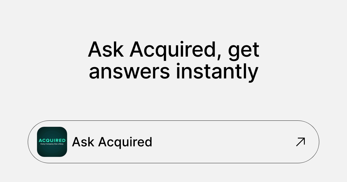 Ask Acquired