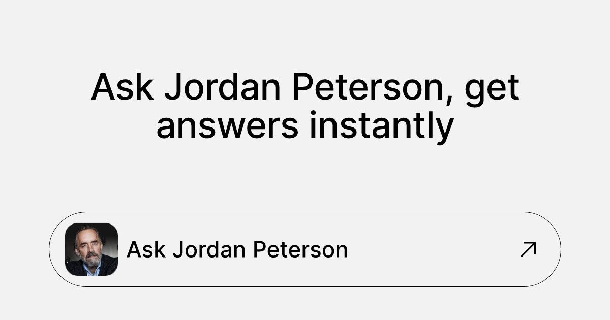 Ask Jordan Peterson