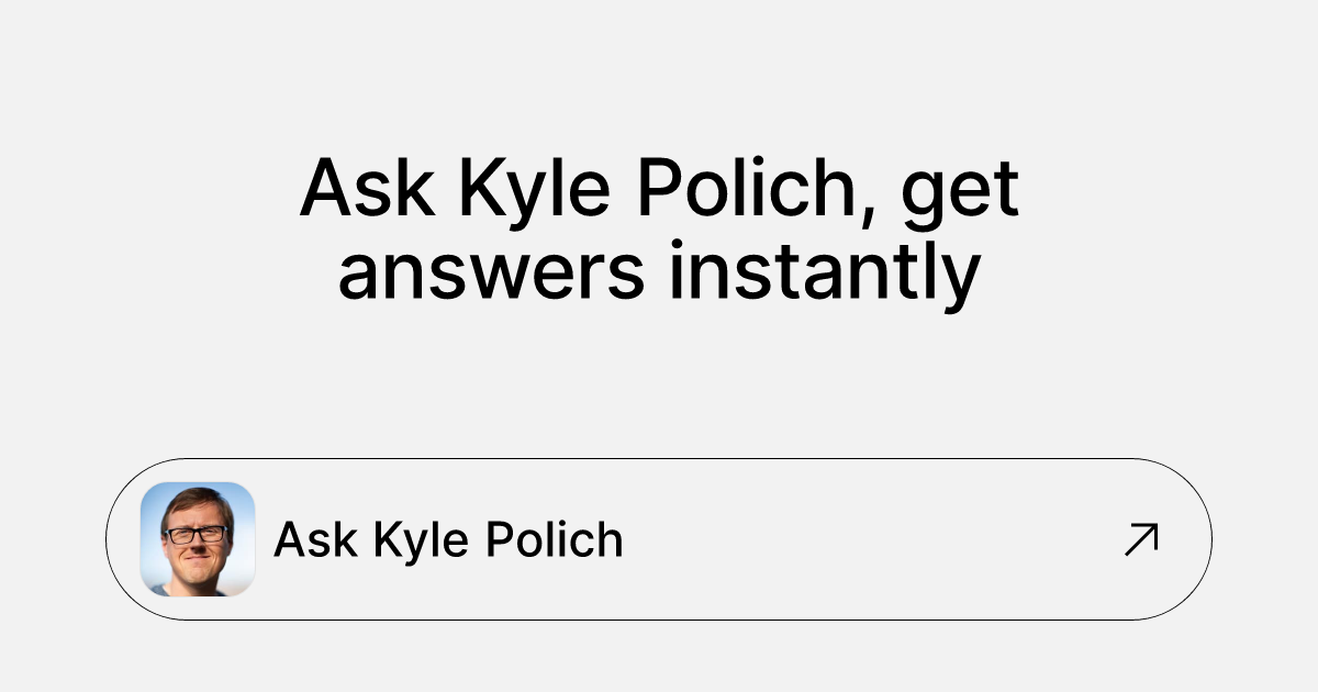 Ask Kyle Polich
