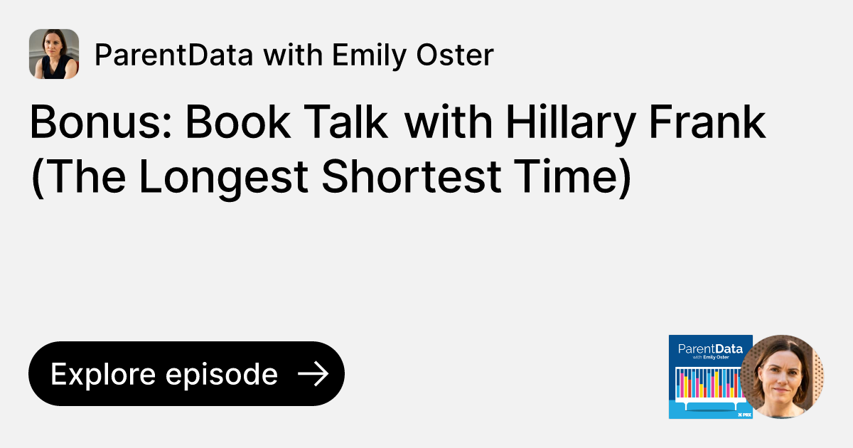 Episode: Bonus: Book Talk with Hillary Frank (The Longest Shortest Time ...