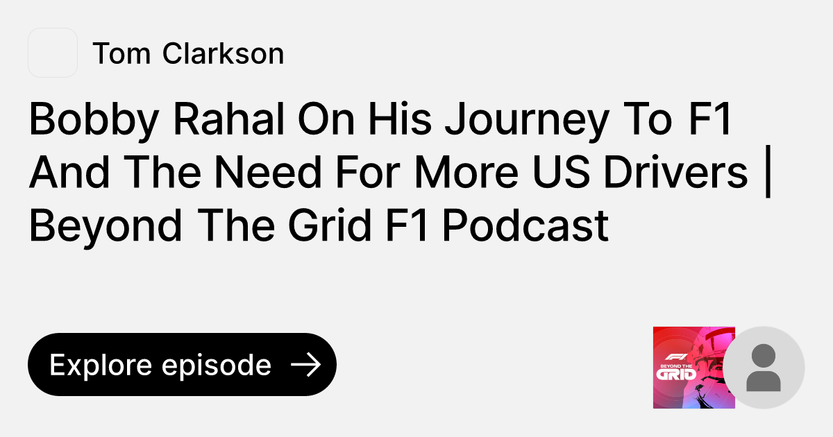Episode: Bobby Rahal On His Journey To F1 And The Need For More US ...