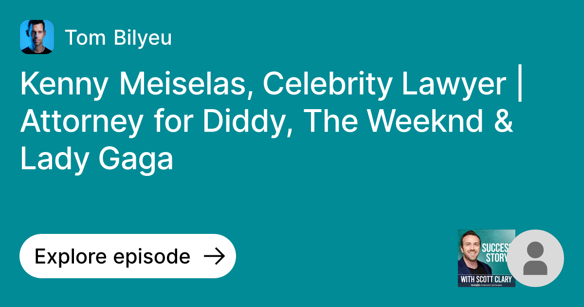 Episode: Kenny Meiselas, Celebrity Lawyer | Attorney for Diddy, The ...
