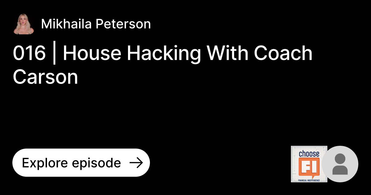 Episode: 016 | House Hacking With Coach Carson | Ask Mikhaila Peterson