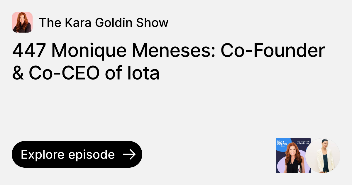Episode: 447 Monique Meneses: Co-Founder & Co-CEO of Iota | Ask The ...