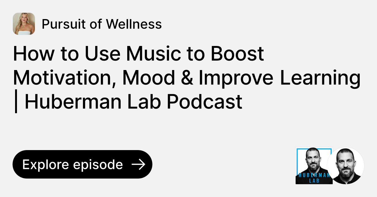 Episode: How to Use Music to Boost Motivation, Mood & Improve Learning ...