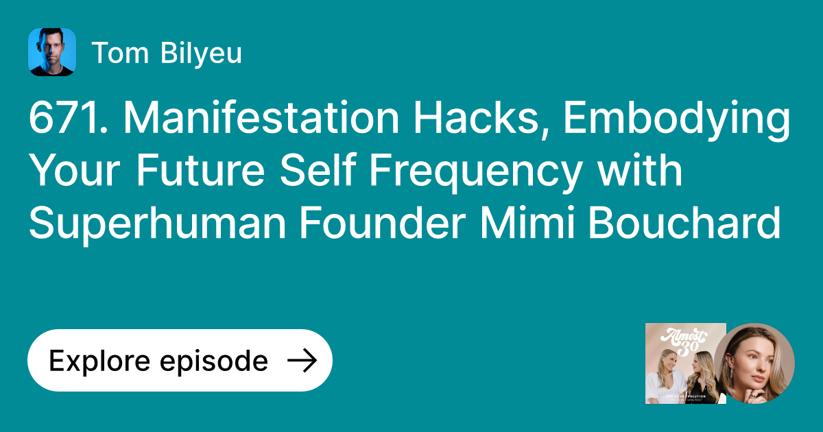 Episode: 671. Manifestation Hacks, Embodying Your Future Self Frequency ...