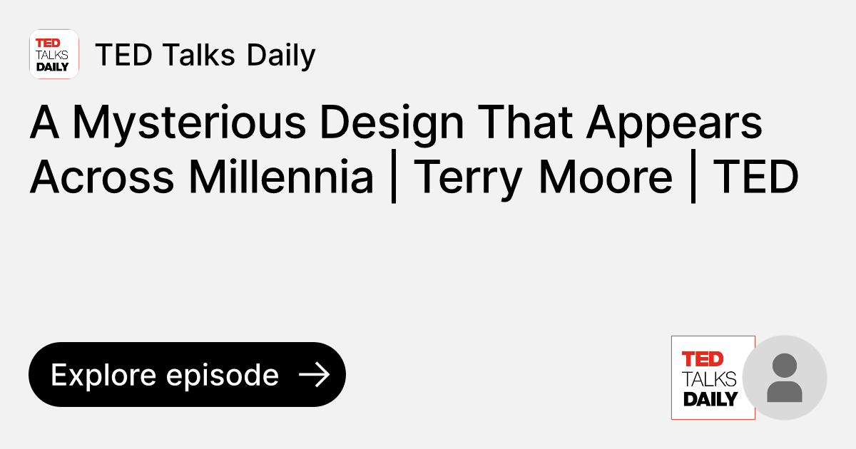 Episode: A Mysterious Design That Appears Across Millennia | Terry ...