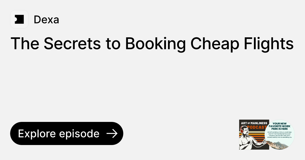 Episode: The Secrets to Booking Cheap Flights | Ask Dexa