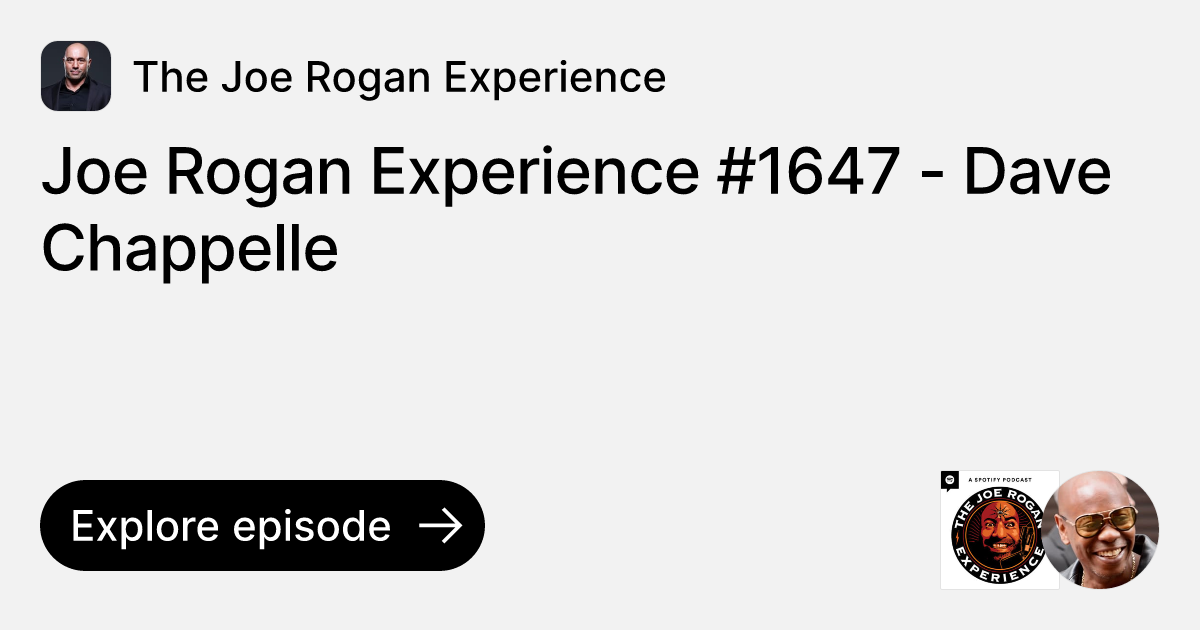 Episode: Joe Rogan Experience #1647 - Dave Chappelle | Ask The Joe ...