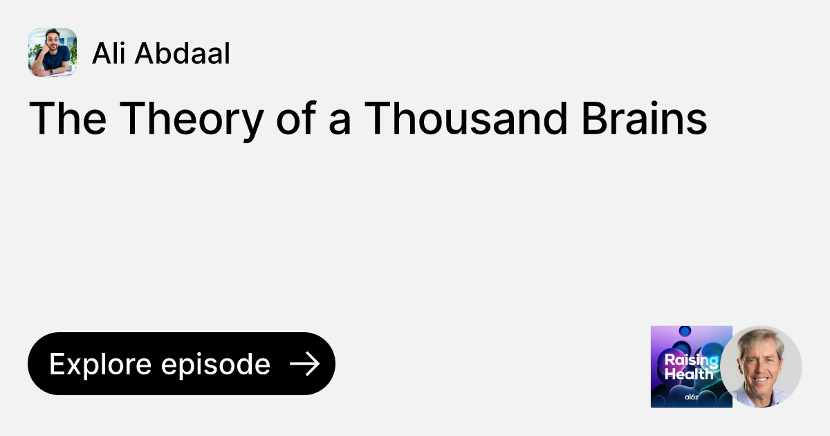 Episode: The Theory of a Thousand Brains | Ask Ali Abdaal