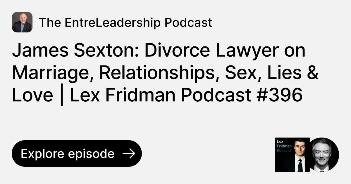 Episode: James Sexton: Divorce Lawyer on Marriage, Relationships, Sex ...