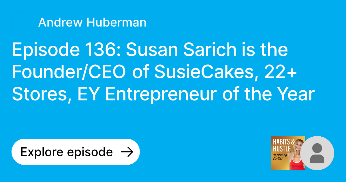 Episode: Episode 136: Susan Sarich is the Founder/CEO of SusieCakes, 22 ...