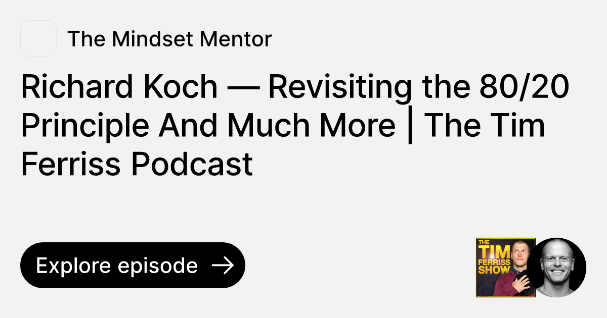 Episode: Richard Koch — Revisiting the 80/20 Principle And Much More ...