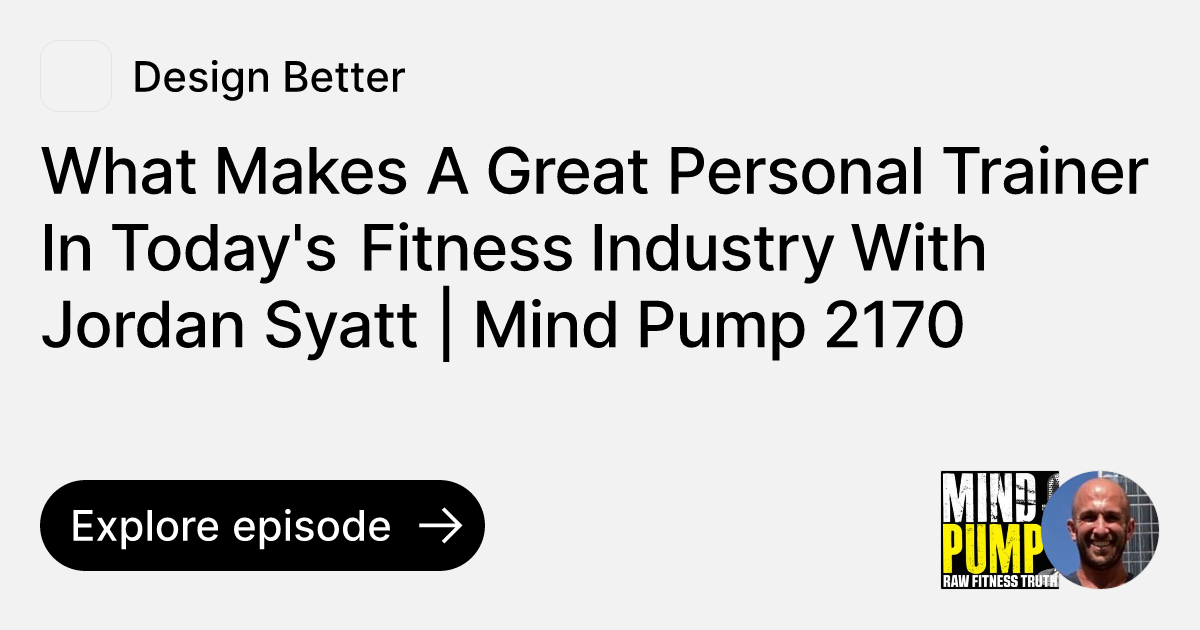 Episode: What Makes A Great Personal Trainer In Today's Fitness ...