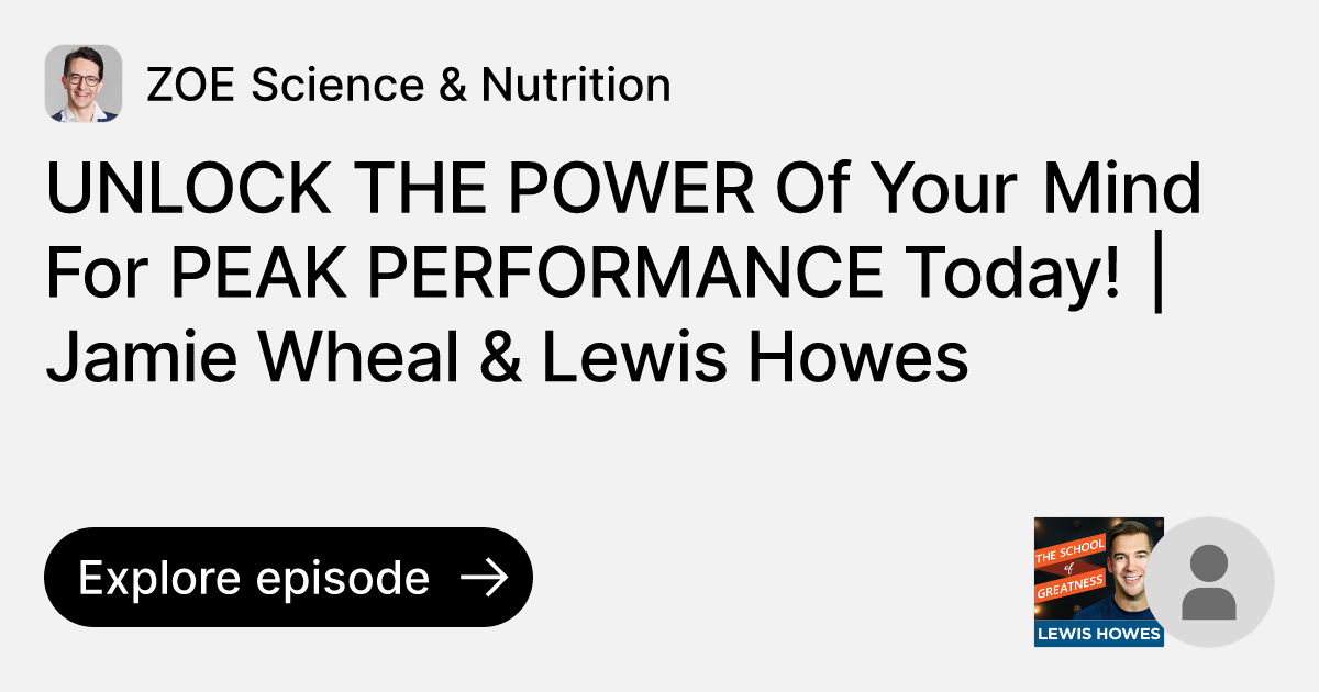 Episode: UNLOCK THE POWER Of Your Mind For PEAK PERFORMANCE Today ...