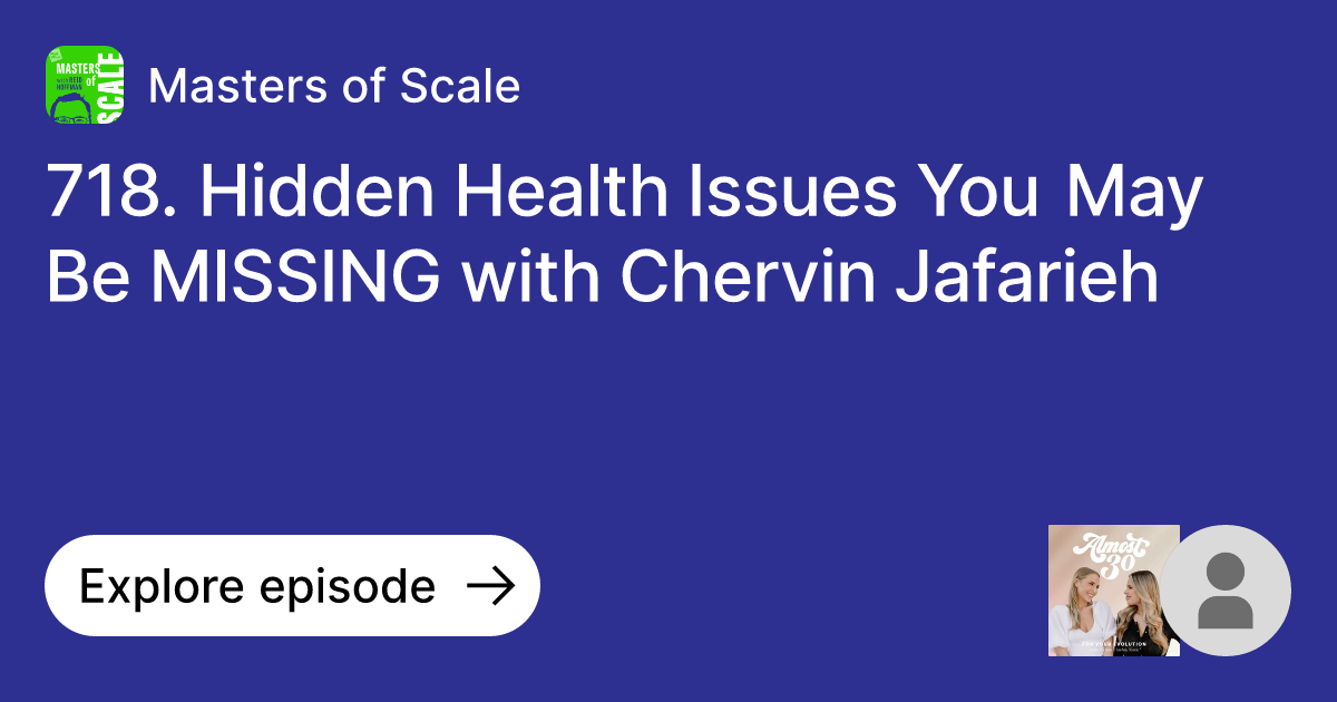 Episode: 718. Hidden Health Issues You May Be MISSING with Chervin ...