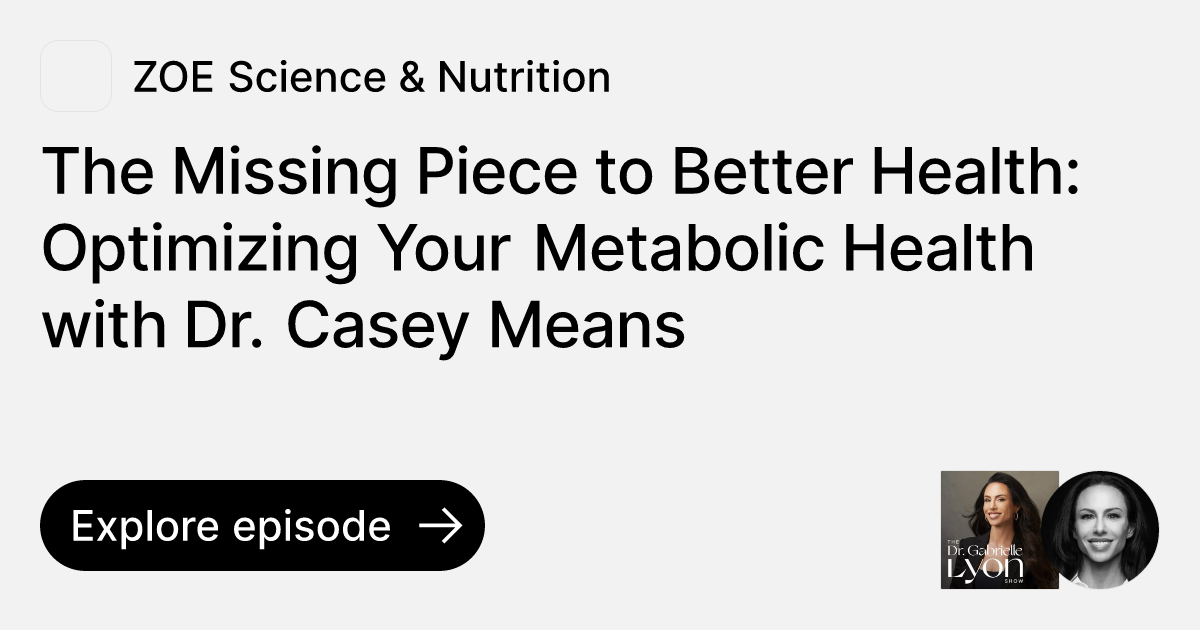Episode: The Missing Piece to Better Health: Optimizing Your Metabolic ...