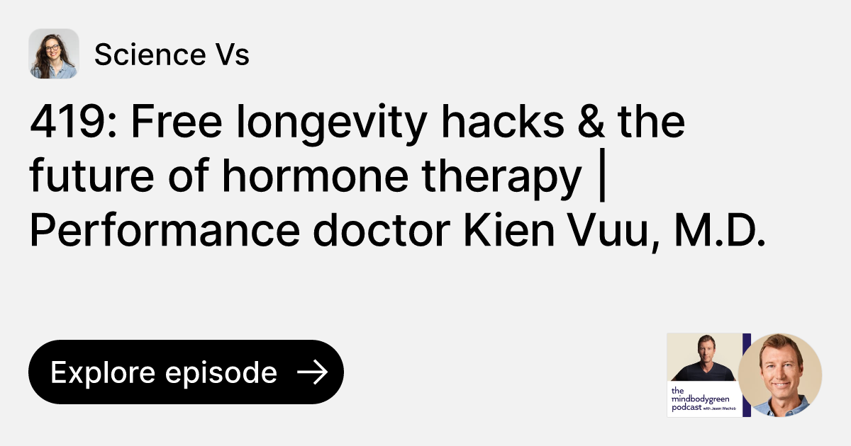 Episode: 419: Free longevity hacks & the future of hormone therapy ...