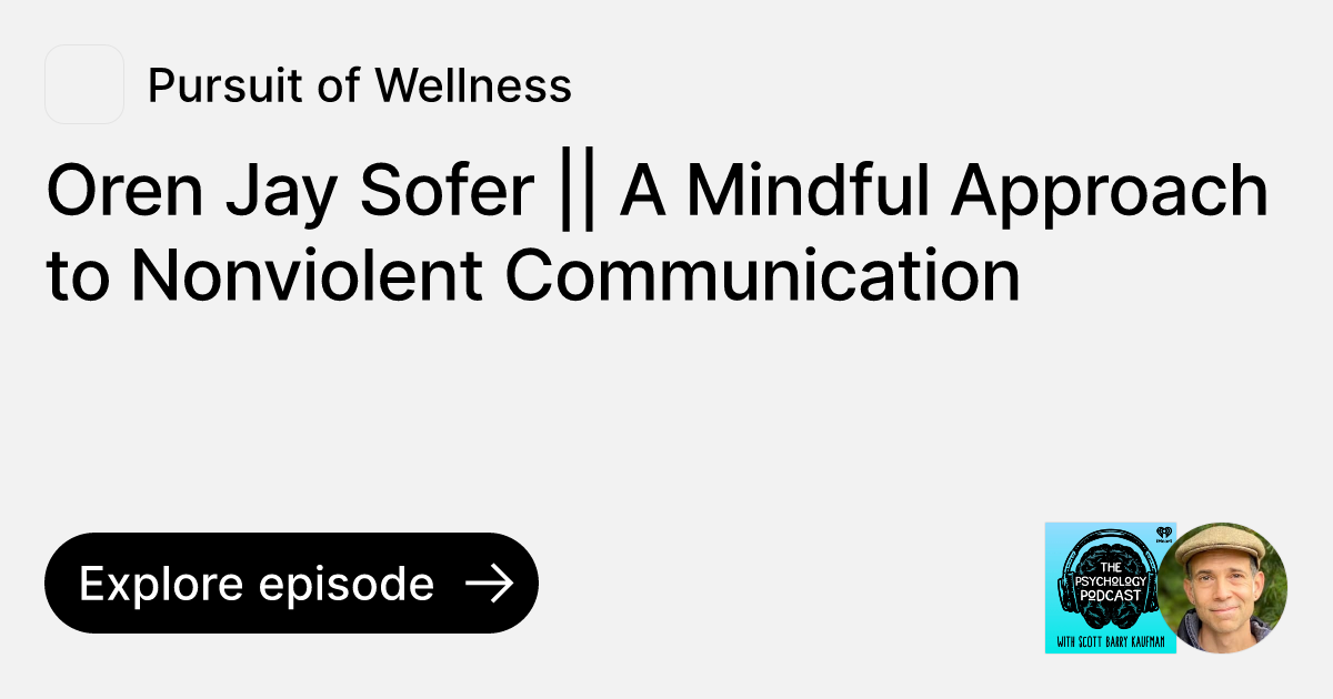 Episode: Oren Jay Sofer || A Mindful Approach to Nonviolent ...