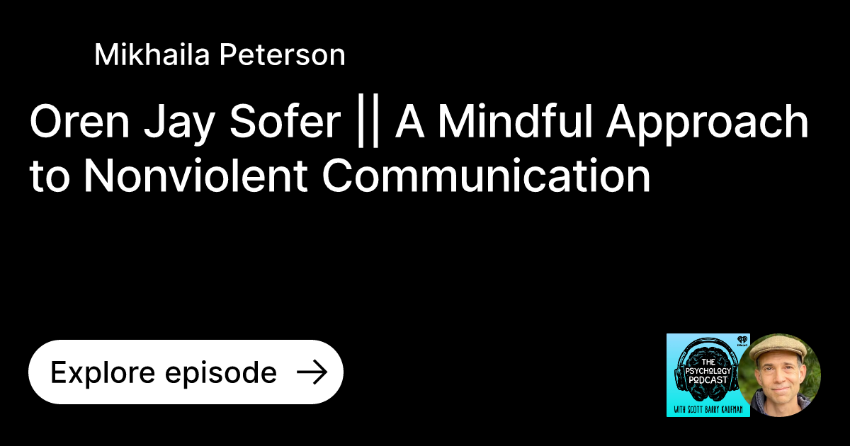 Episode: Oren Jay Sofer || A Mindful Approach to Nonviolent ...
