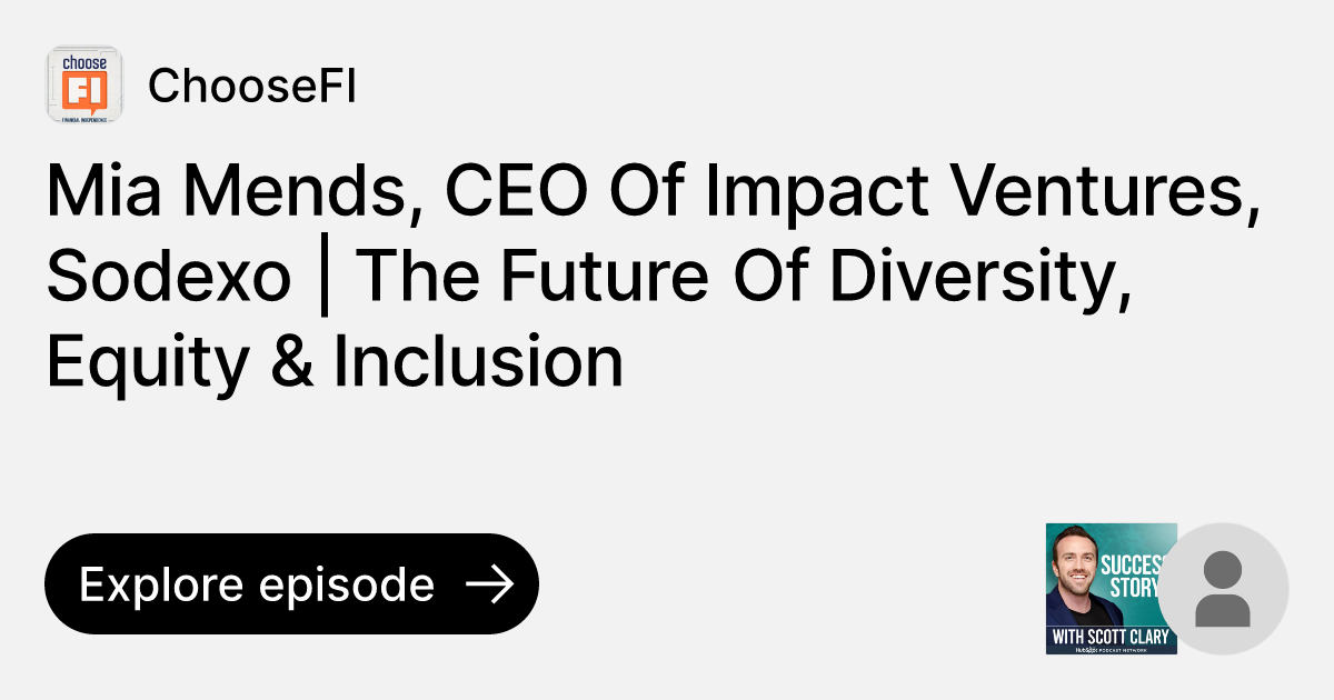 Episode: Mia Mends, CEO Of Impact Ventures, Sodexo | The Future Of ...