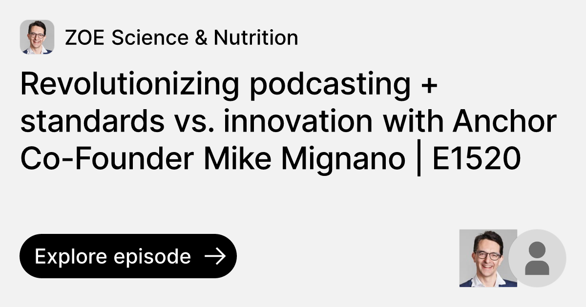 Episode: Revolutionizing podcasting + standards vs. innovation with ...