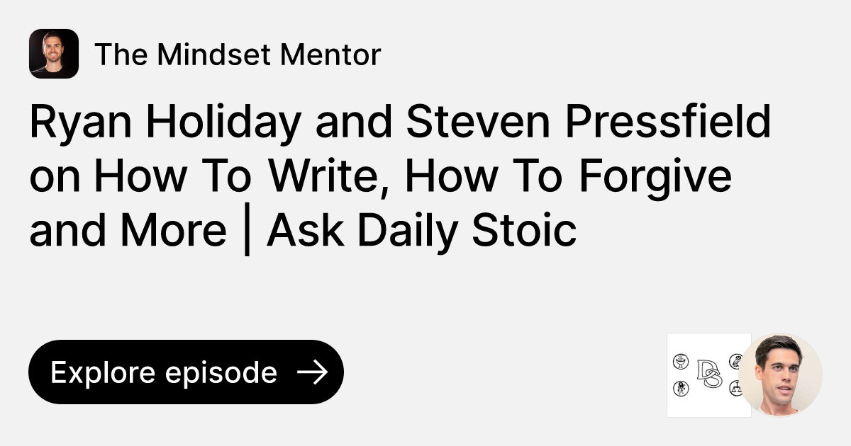 Episode: Ryan Holiday and Steven Pressfield on How To Write, How To ...