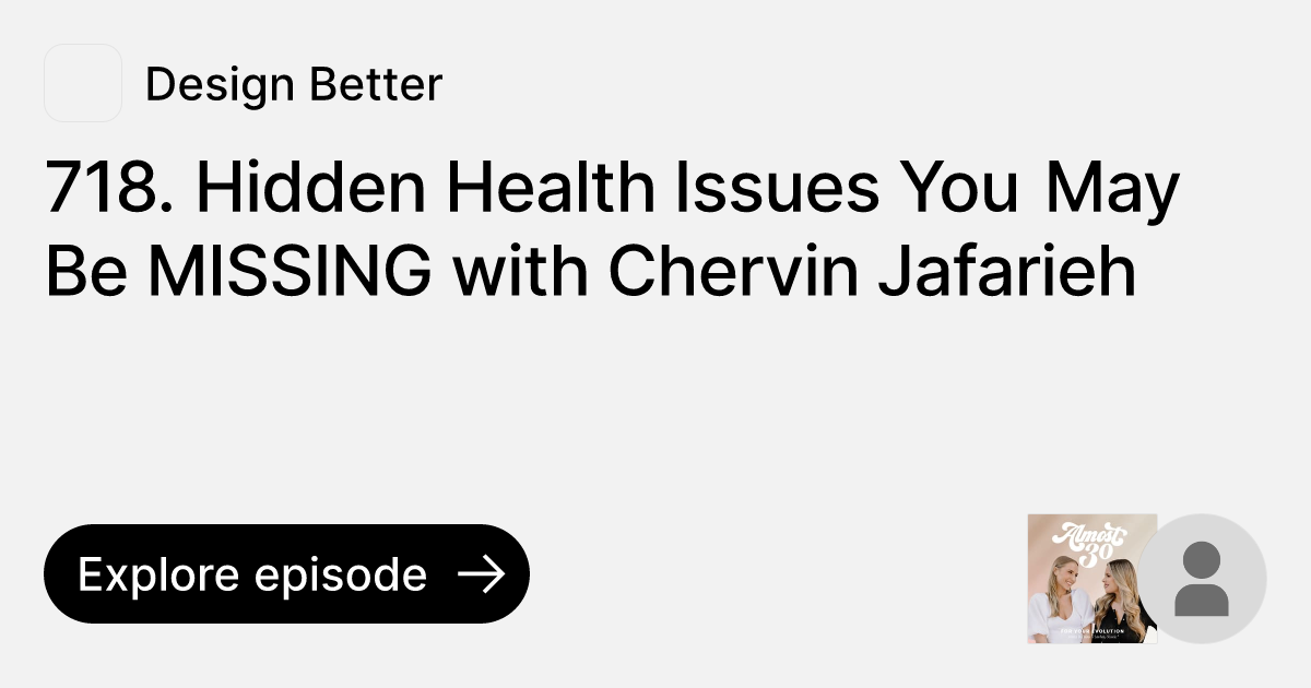 Episode: 718. Hidden Health Issues You May Be MISSING with Chervin ...