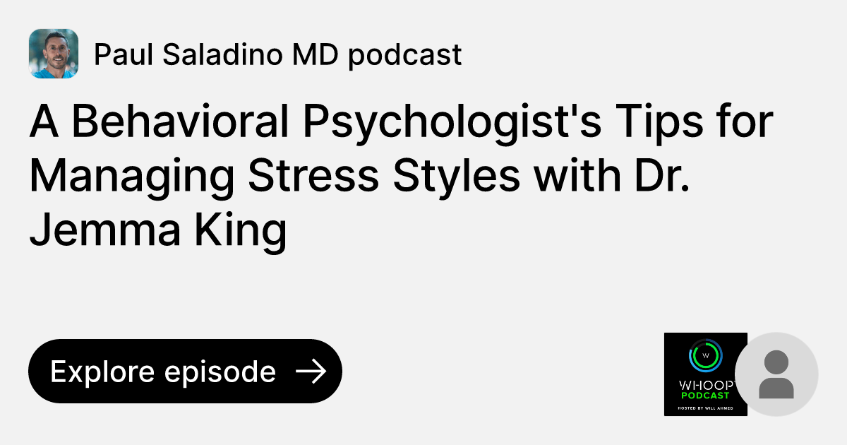 A Behavioral Psychologist's Tips for Managing Stress Styles with Dr. Jemma King