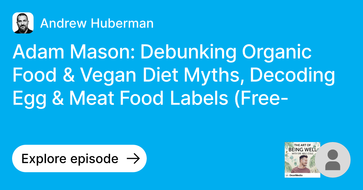 Episode: Adam Mason: Debunking Organic Food & Vegan Diet Myths ...
