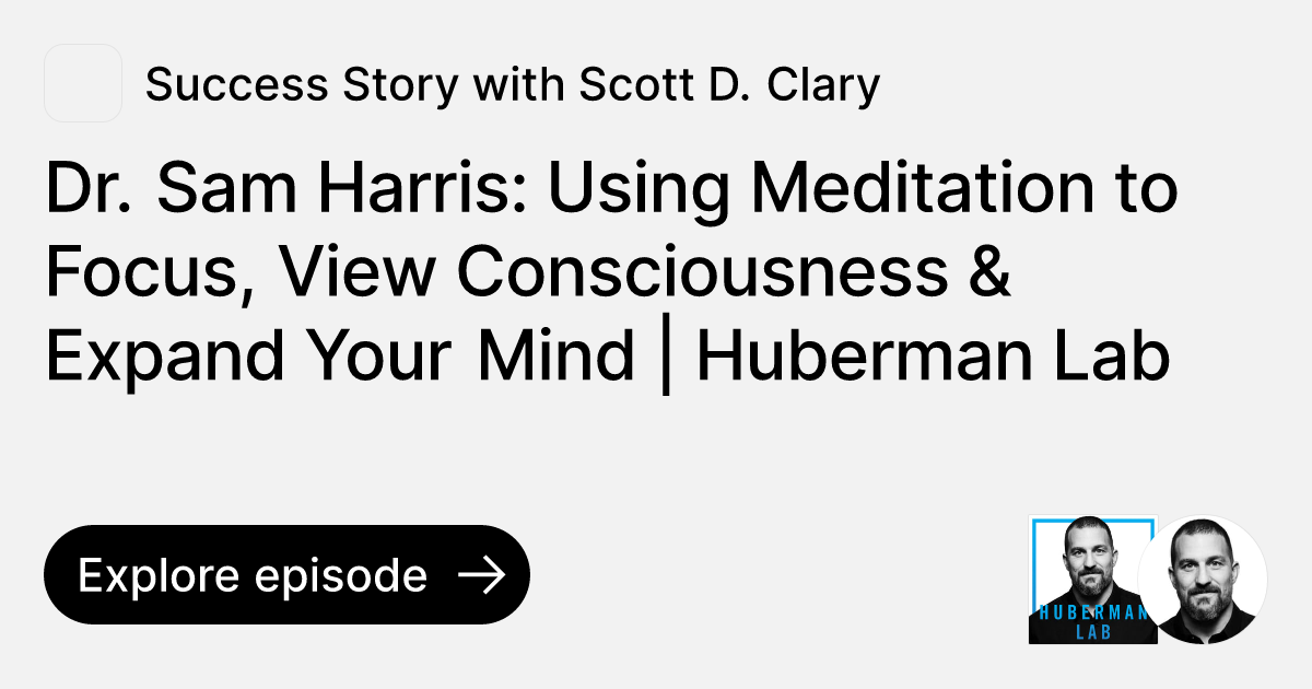 Dr. Sam Harris: Using Meditation to Focus, View Consciousness & Expand ...