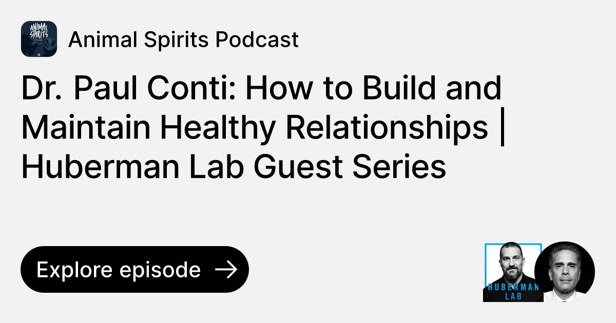 Episode: Dr. Paul Conti: How to Build and Maintain Healthy ...