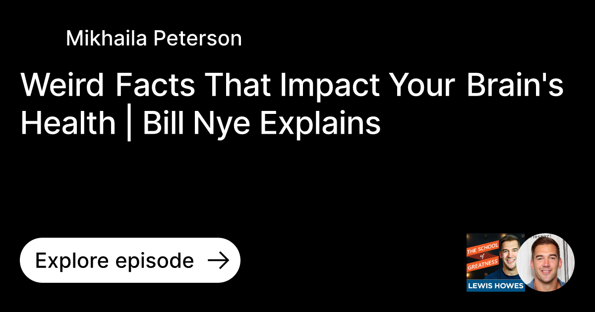 Episode: Weird Facts That Impact Your Brain's Health | Bill Nye ...