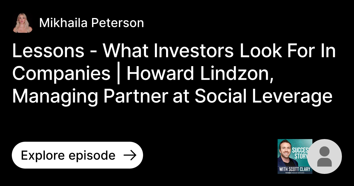 Episode: Lessons - What Investors Look For In Companies | Howard ...