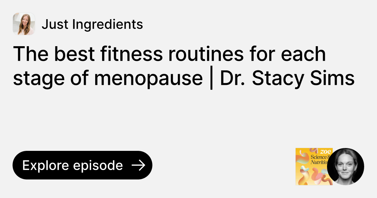 Episode: The best fitness routines for each stage of menopause | Dr ...