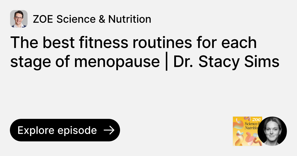 Episode: The best fitness routines for each stage of menopause | Dr ...