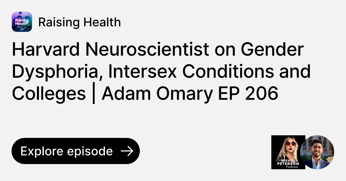 Episode: Harvard Neuroscientist on Gender Dysphoria, Intersex ...