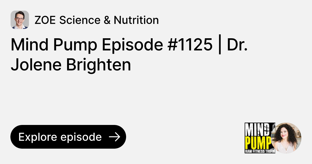 Episode: Mind Pump Episode #1125 | Dr. Jolene Brighten | Ask ZOE ...