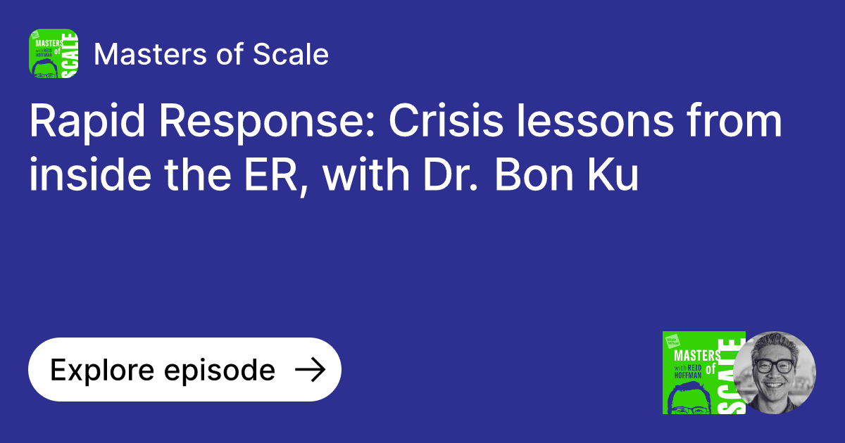 Episode: Rapid Response: Crisis lessons from inside the ER, with Dr ...