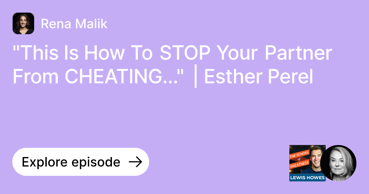 Episode: "This Is How To STOP Your Partner From CHEATING..." | Esther ...