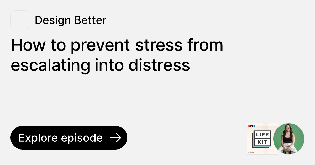 Episode: How to prevent stress from escalating into distress | Ask ...