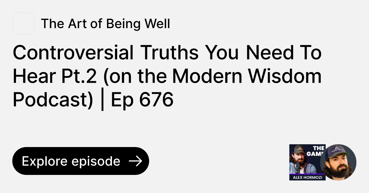 Episode: Controversial Truths You Need To Hear Pt.2 (on the Modern ...