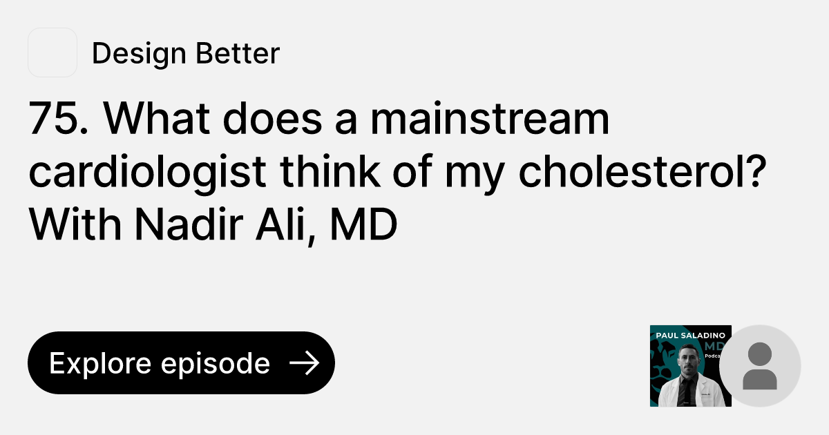Episode: 75. What does a mainstream cardiologist think of my ...