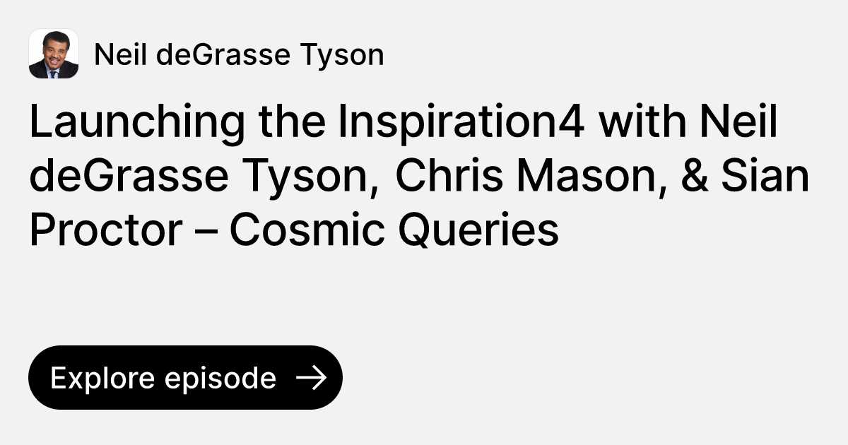 Episode: Launching the Inspiration4 with Neil deGrasse Tyson, Chris ...