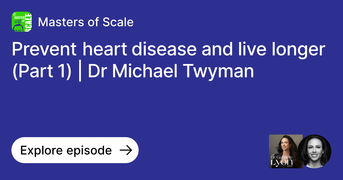 Episode: Prevent heart disease and live longer (Part 1) | Dr Michael ...