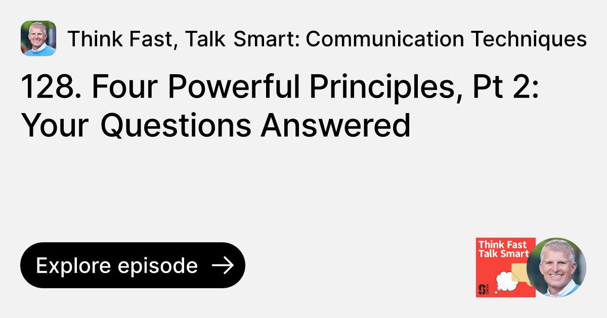 Episode: 128. Four Powerful Principles, Pt 2: Your Questions Answered ...