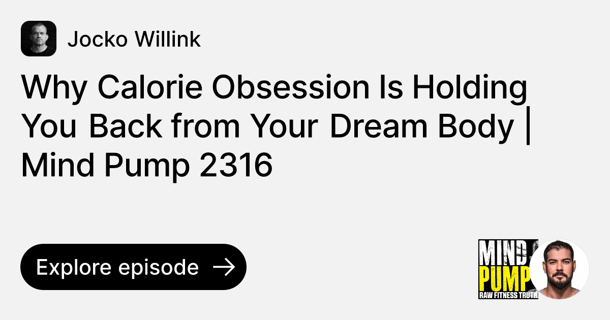 Episode: Why Calorie Obsession Is Holding You Back from Your Dream Body ...