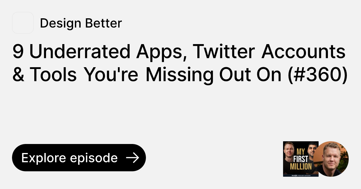 Episode: 9 Underrated Apps, Twitter Accounts & Tools You're Missing Out ...
